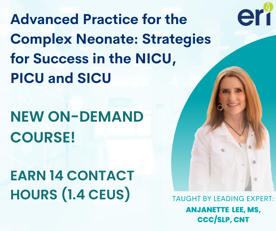 NEW On-Demand Course! "Advanced Practice for the Complex Neonate: Strategies for Success in the ...