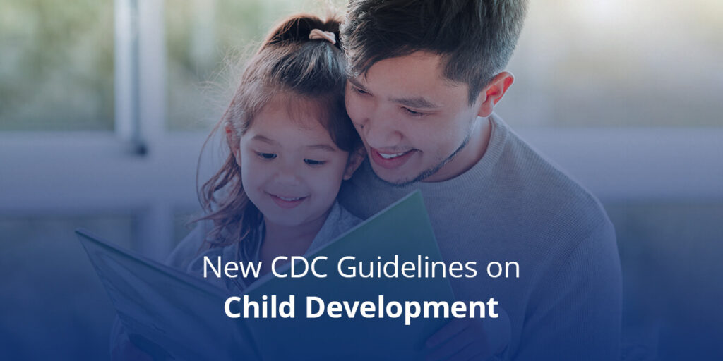 New CDC Guidelines on Child Development | ERI