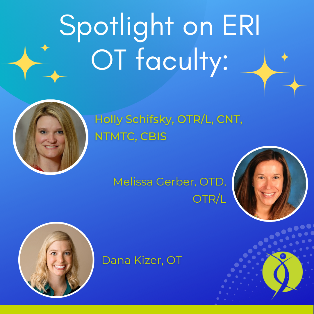 Faculty Highlight During OT Month - Education Resources Kristin Reitz